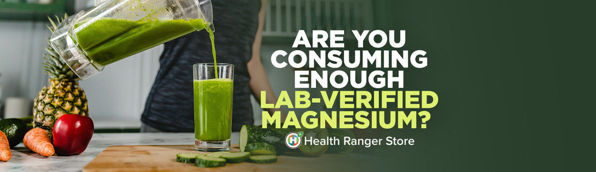 Are you getting enough Magnesium? — Health Ranger Store